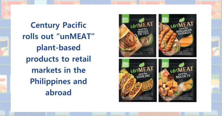 Century Pacific Rolls Out “unMEAT” plant-based products to retail markets in the Philippines and ...